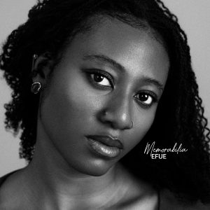 Efue Releases Debut EP ‘Memorabilia’